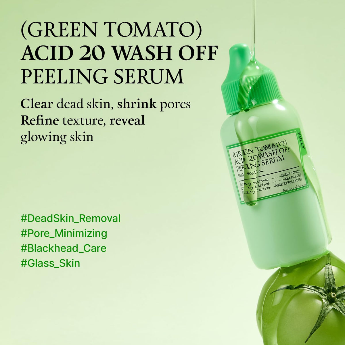 FULLY Green Tomato Acid 20 Exfoliating Wash Off Serum 50ml – SoKoSkins